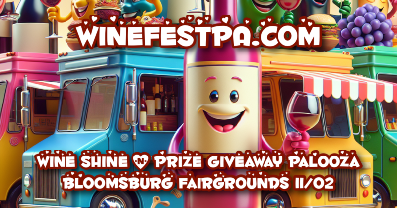 Bloomsburg Wine Shine 'n Prize Giveaway Palooza - Tickets and Event ...